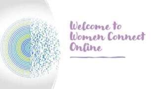 Welcome to Women Connect Online - Women Connect Online